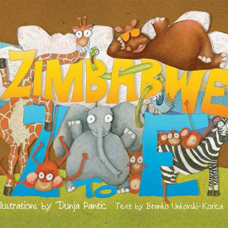 Zimbabwe Z to E - Books for Children House Of Books